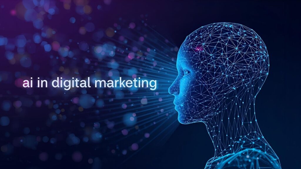AI in Digital Marketing: 5 Powerful Ways to Boost Campaigns